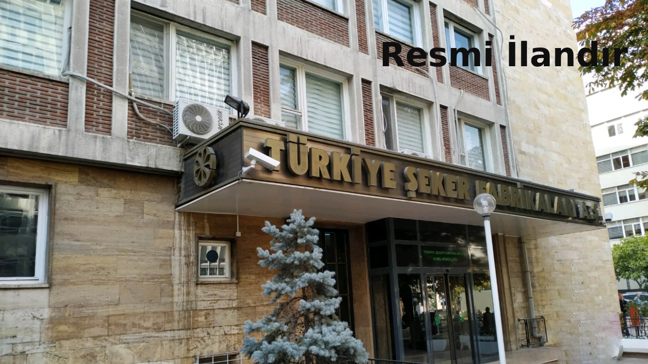 TÜRKİYE ŞEKER FABRİKALARI A.Ş. ANKARA ŞEKER FABRİKASI MÜDÜRLÜĞÜ ...